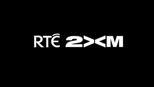 2XM Rocks - RTÉ 2XM