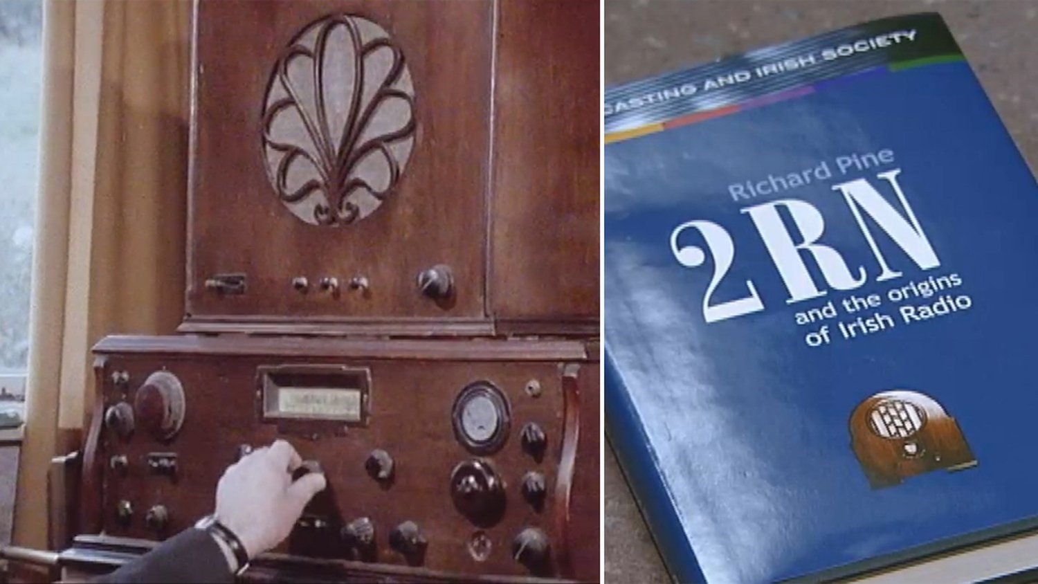 RTÉ Archives | Media | 2RN The Origins Of Irish Radio