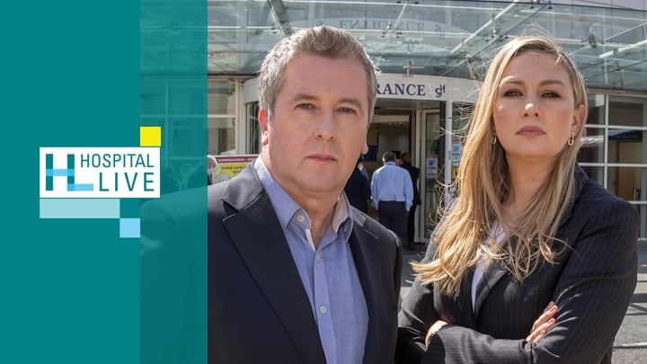 Hospital Live S01E01 - RTÉ Player