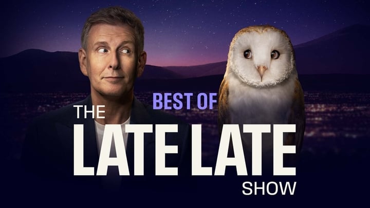 The Best of The Late Late Show - RTÉ Player