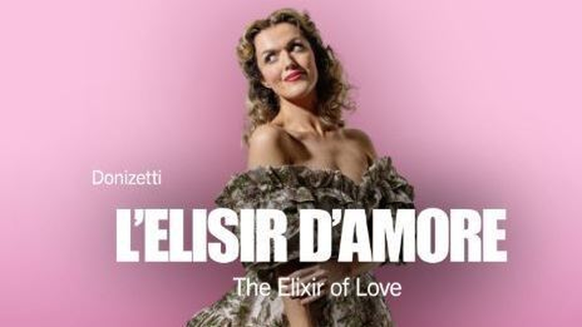 L’elisir d’amore (The Elixir of Love) - INO | Arena - RTÉ Radio 1