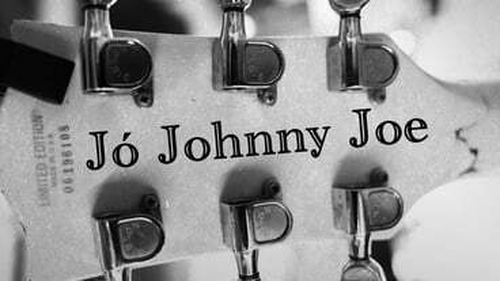 Jó Johnny Joe - RTÉ Raidió na Gaeltachta